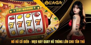 Nổ hũ cổ điển